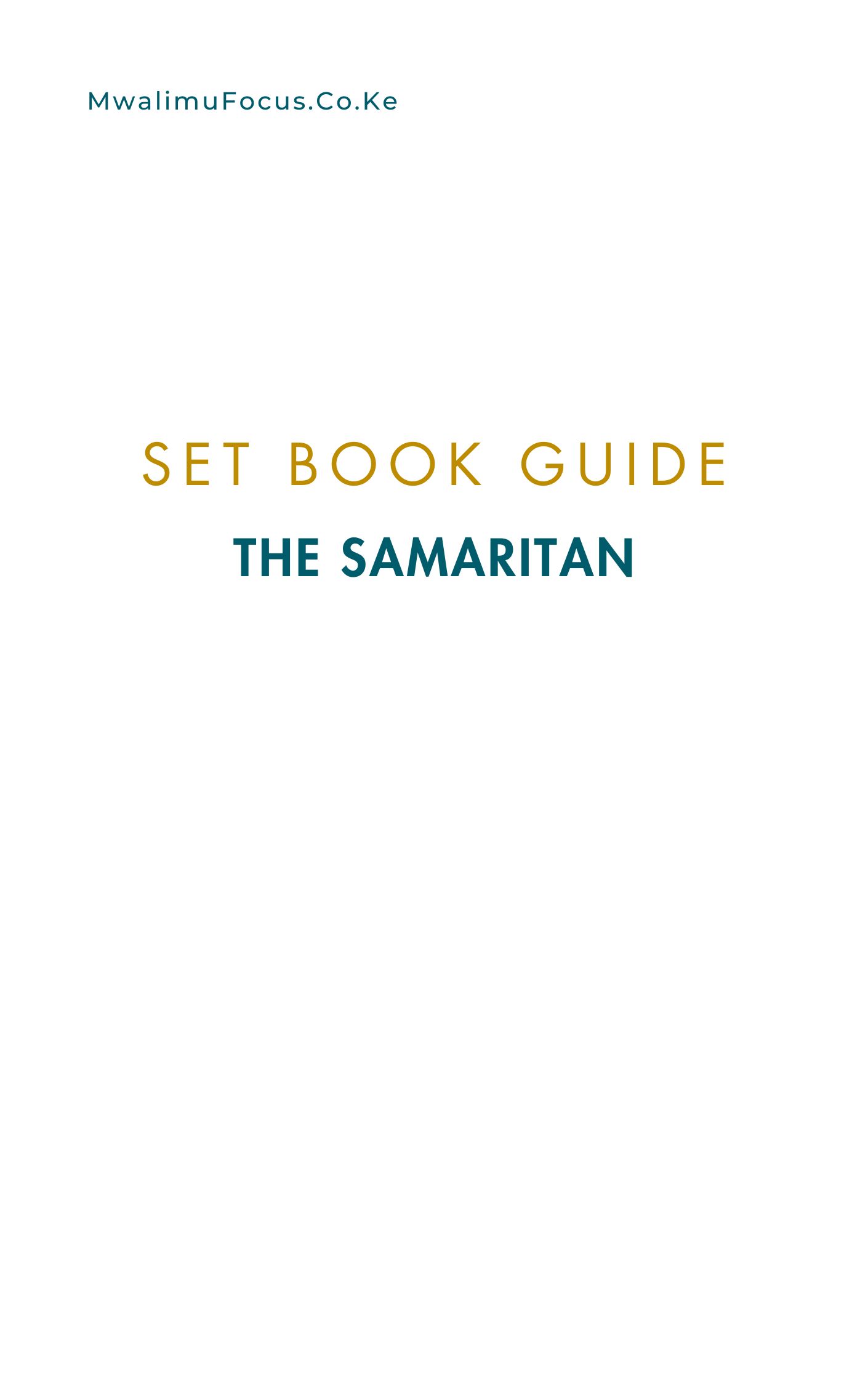 The Samaritan Setbook Guide